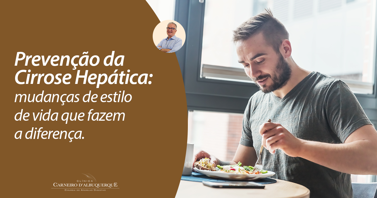 Prevenção Da Cirrose Hepática: Mudanças De Estilo De Vida Que Fazem A ...